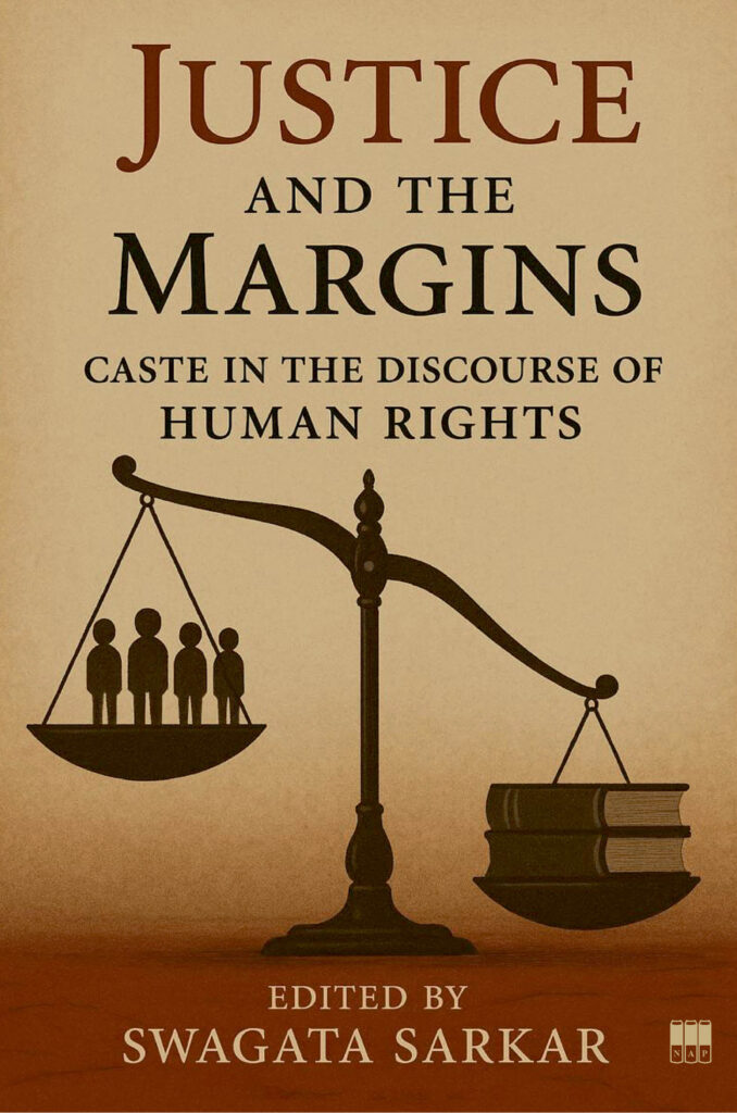 Justice and the Margins: Caste in the Discourse of Human Rights ...